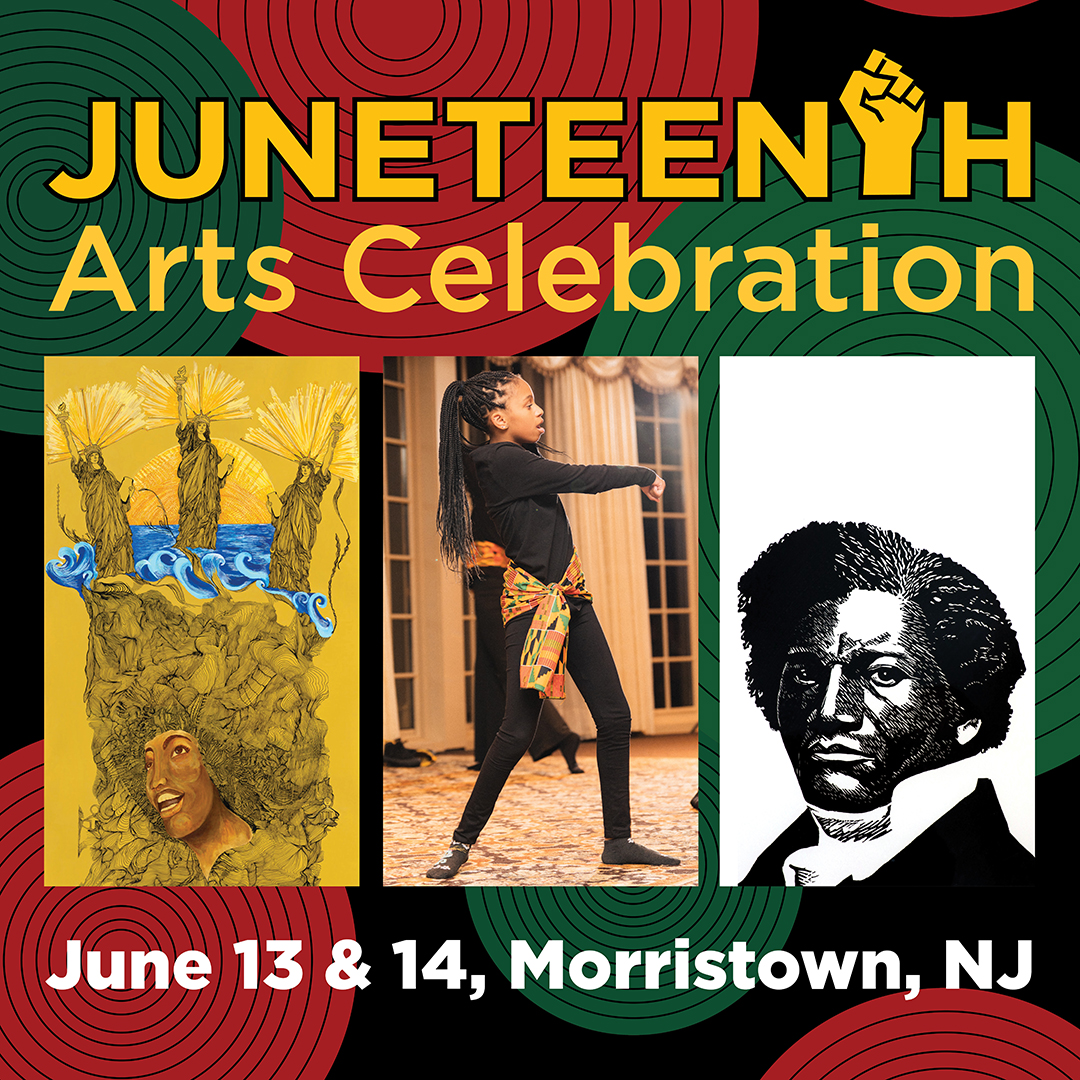 Juneteenth Arts Celebration - Morris Museum